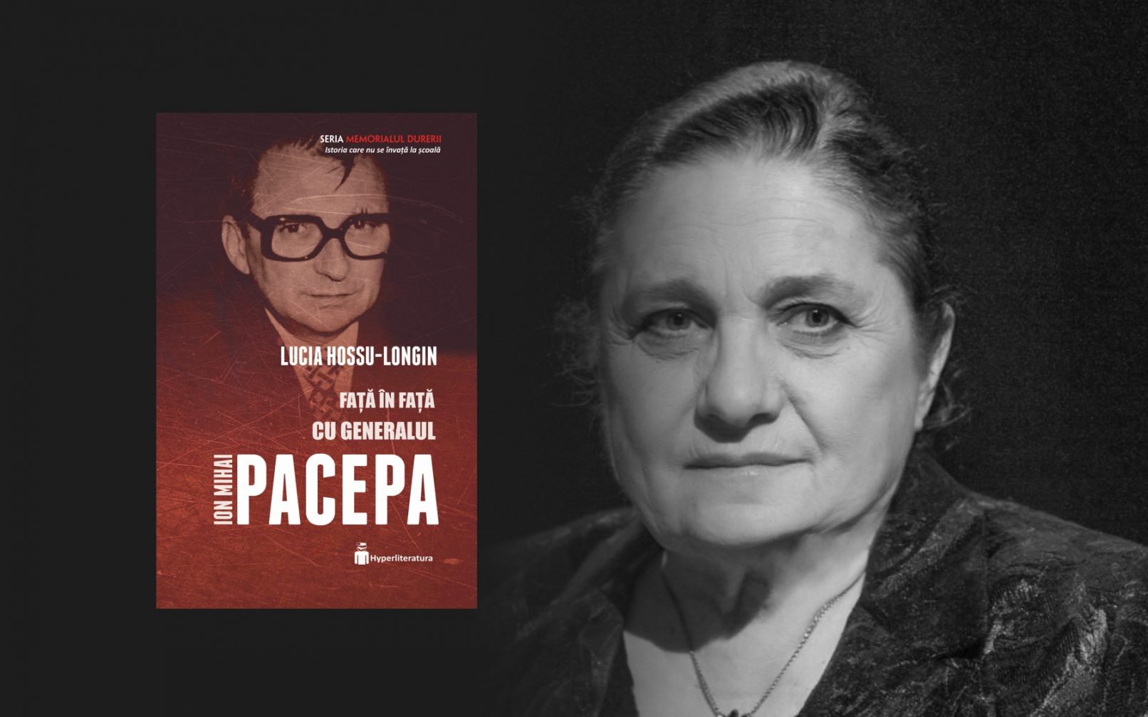 Față în față cu generalul Ion Mihai Pacepa – Editura Hyperliteratura